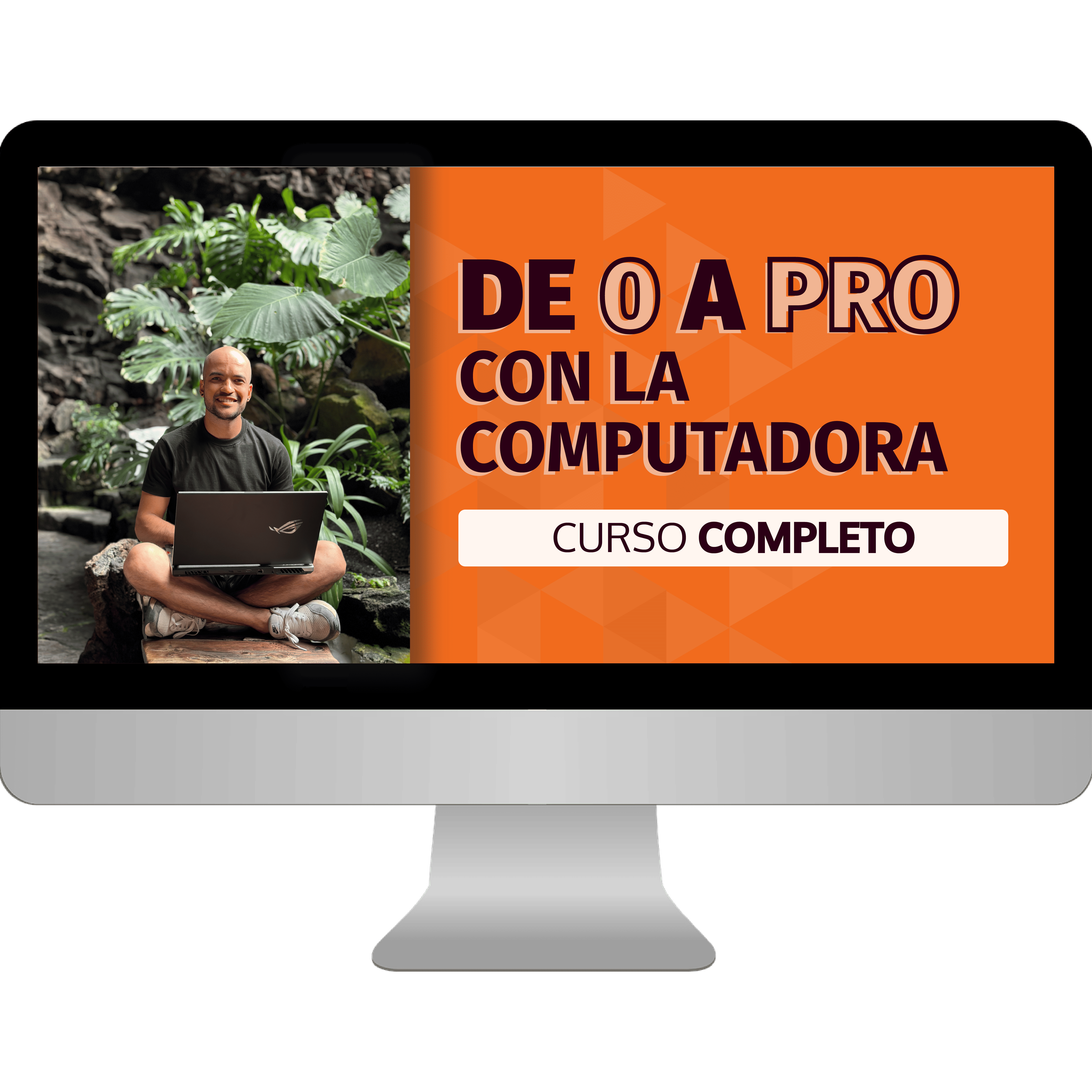 Curso "De cero a Pro con la Computadora!